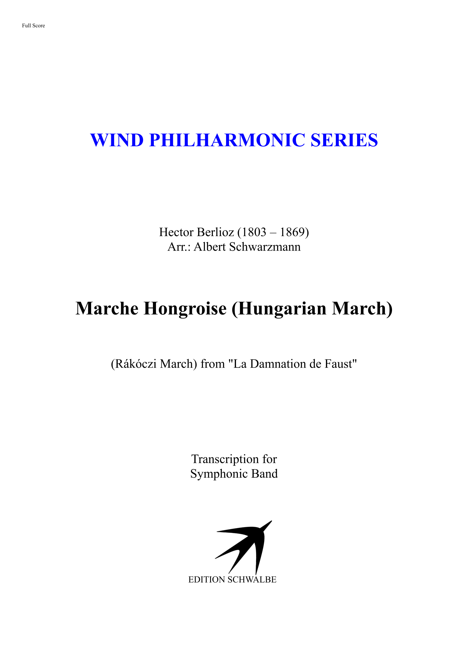 Marche Hongroise (Hungarian March), from "La Damnation de Faust" (arr ...