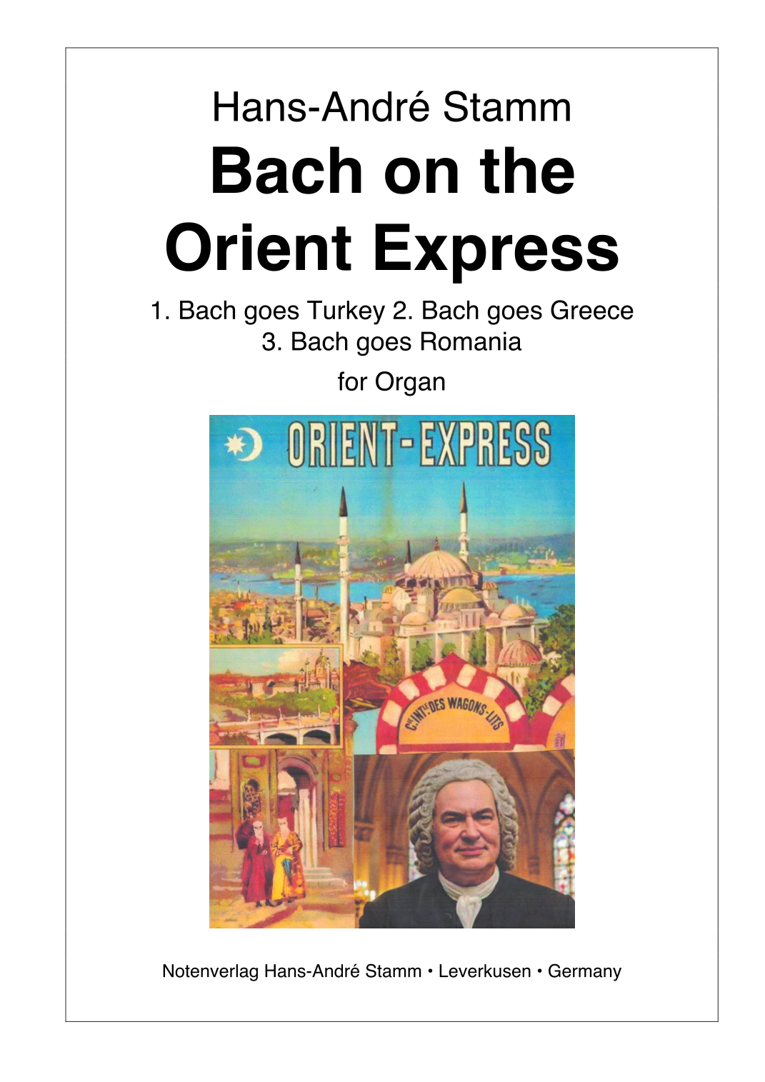 Bach on the Orient Express by Hans-André Stamm Sheet Music for ...