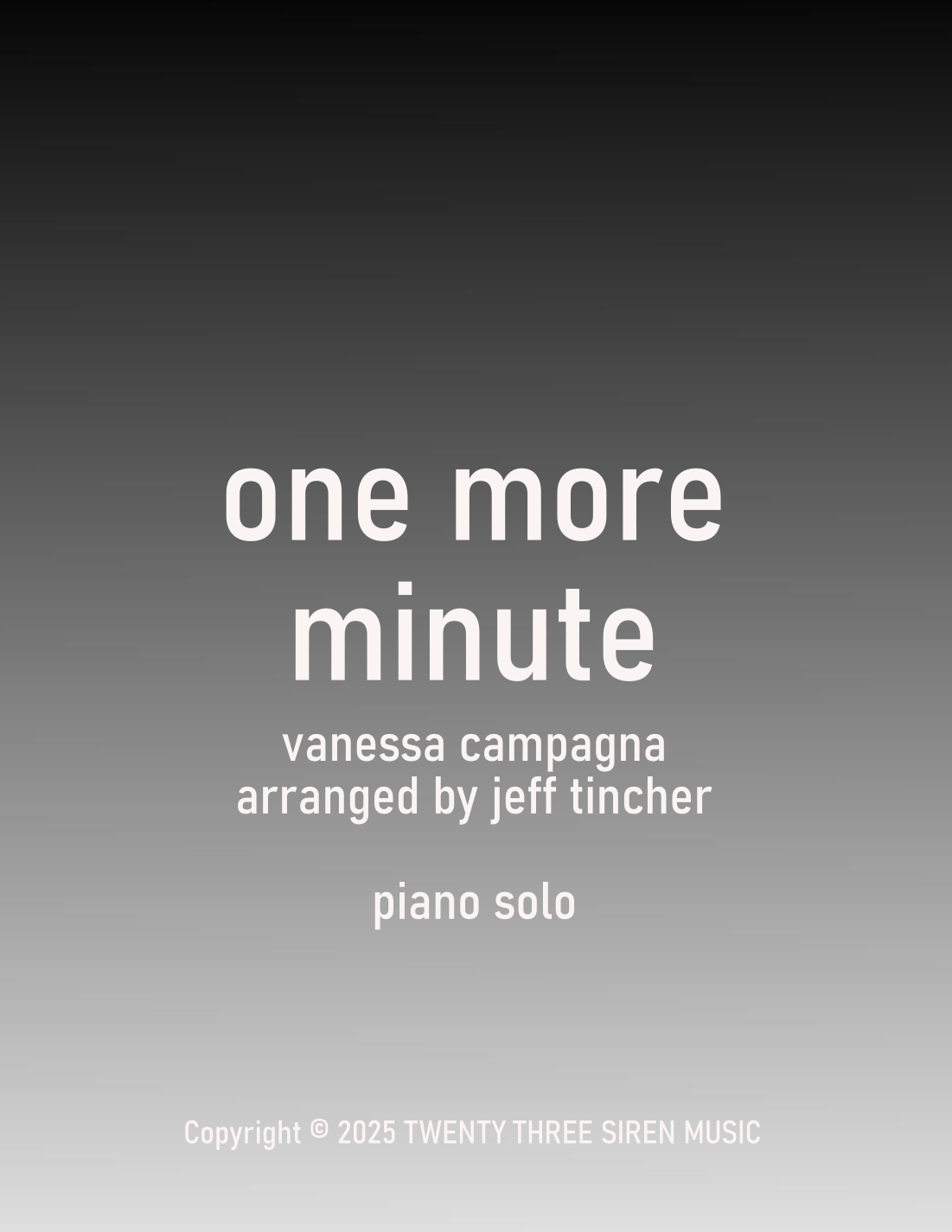 One More Minute (arr. Jeff Tincher) by Vanessa Campagna Sheet Music for ...