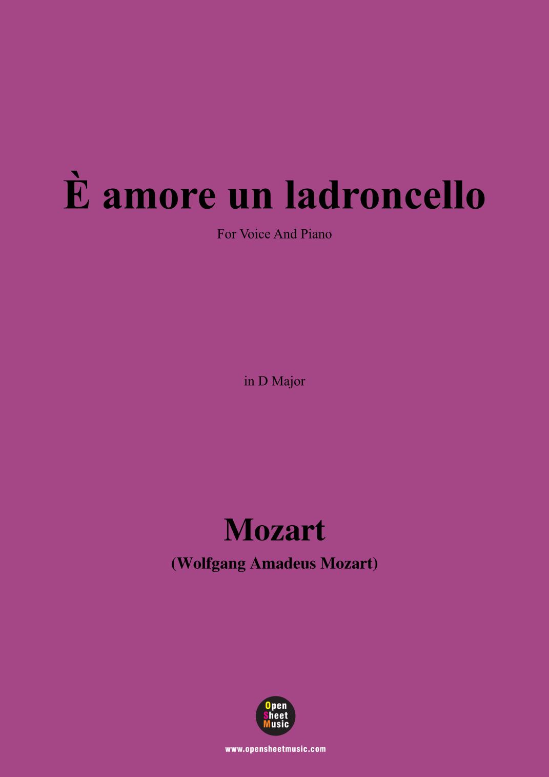 W. A. Mozart-È amore un ladroncello,in D Major (arr. OSM Press) by ...