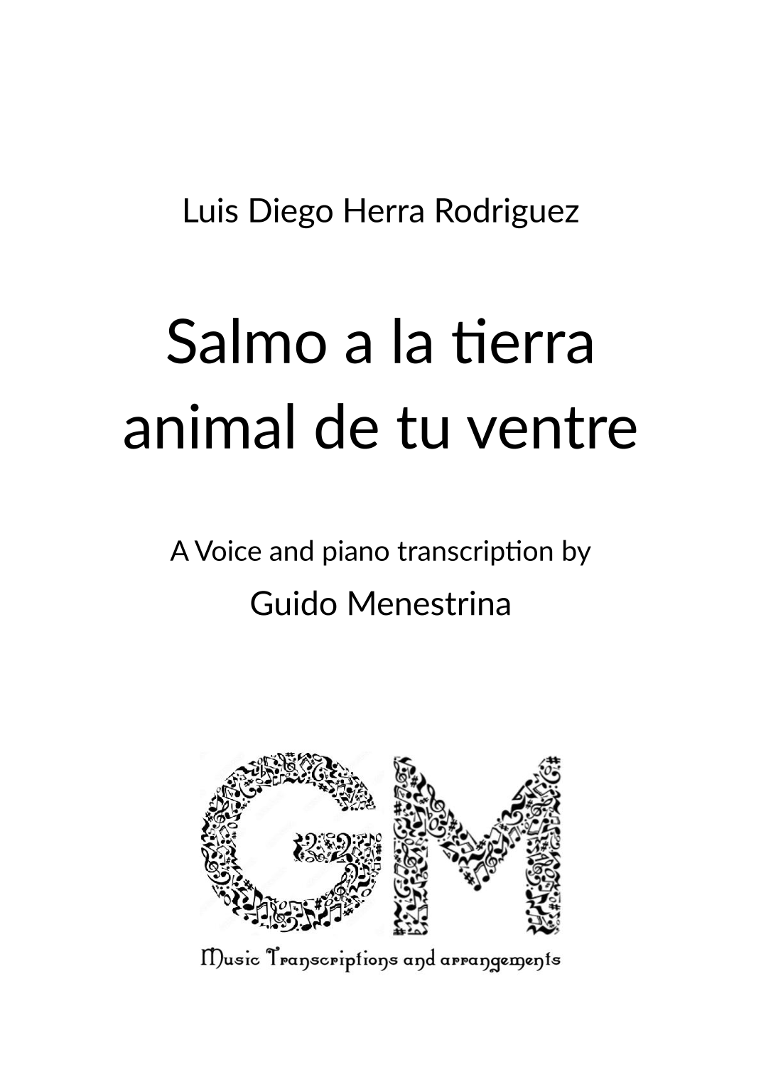Salmo a la tierra animal de tu vientre (arr. Guido Menestrina) by Guido ...