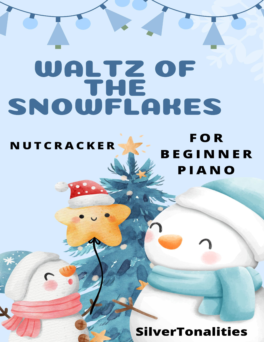 Waltz of the Snowflakes the Nutcracker Suite Beginner Piano Sheet Music ...