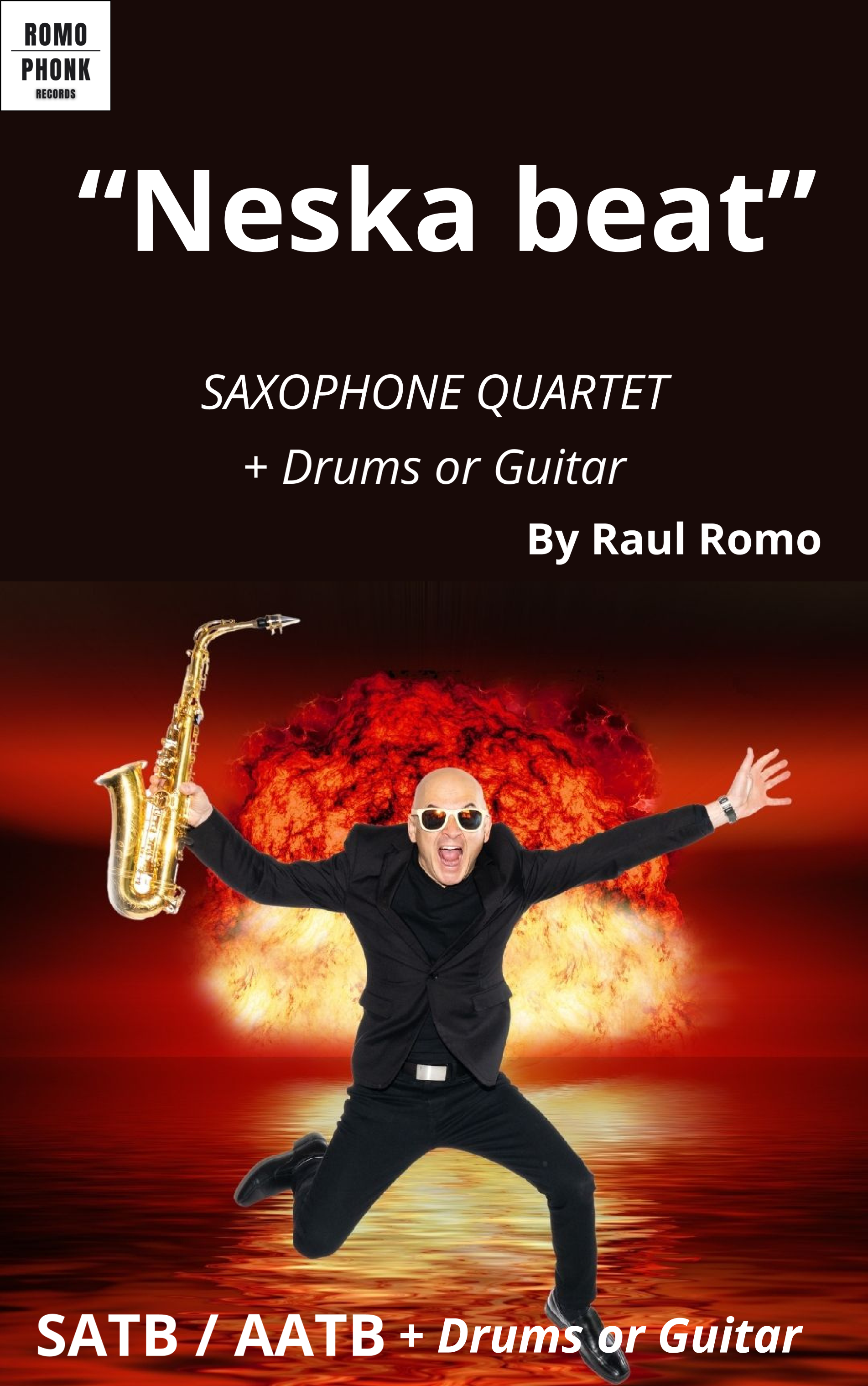 Neska Beat - SAXOPHONE QUARTET SCORE - plus Guitar or Drums by Raul ...