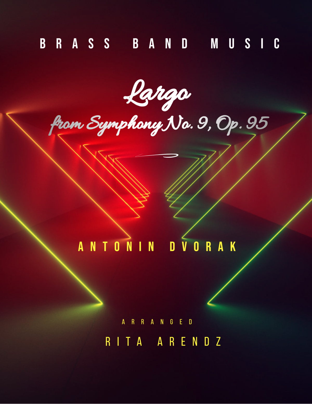 Largo "From The New World", Symphony No 9, Op 95 for Brass Band (arr ...