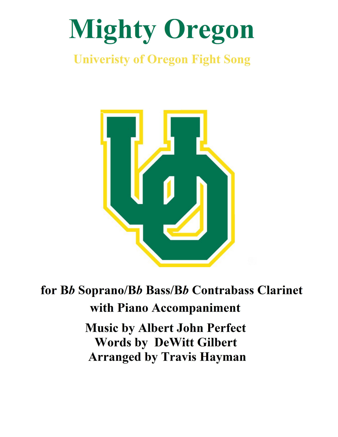 Mighty Oregon - for Bb Soprano/Bb Bass/Bb Contrabass Clarinet with ...