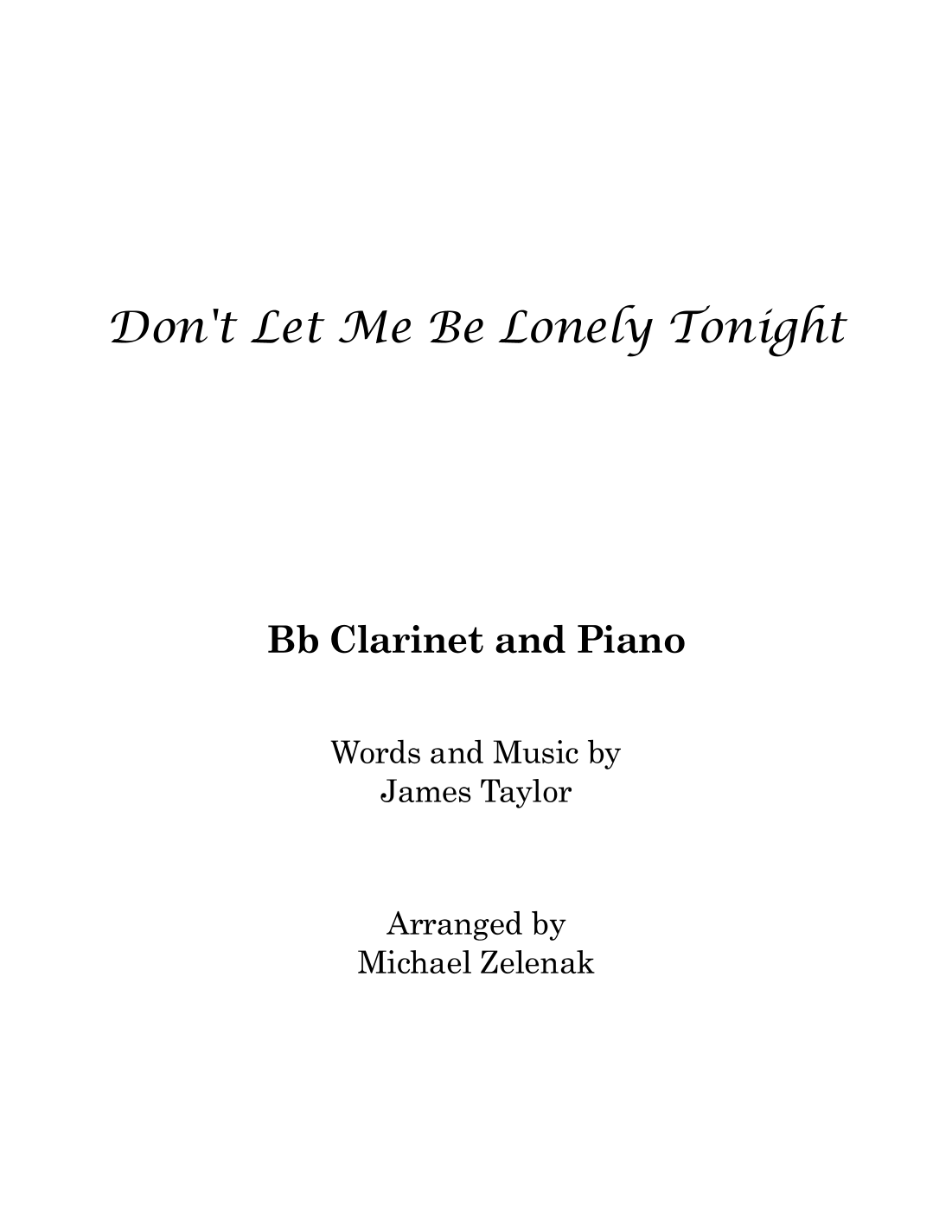 Don't Let Me Be Lonely Tonight (arr. Michael Zelenak) by James Taylor ...