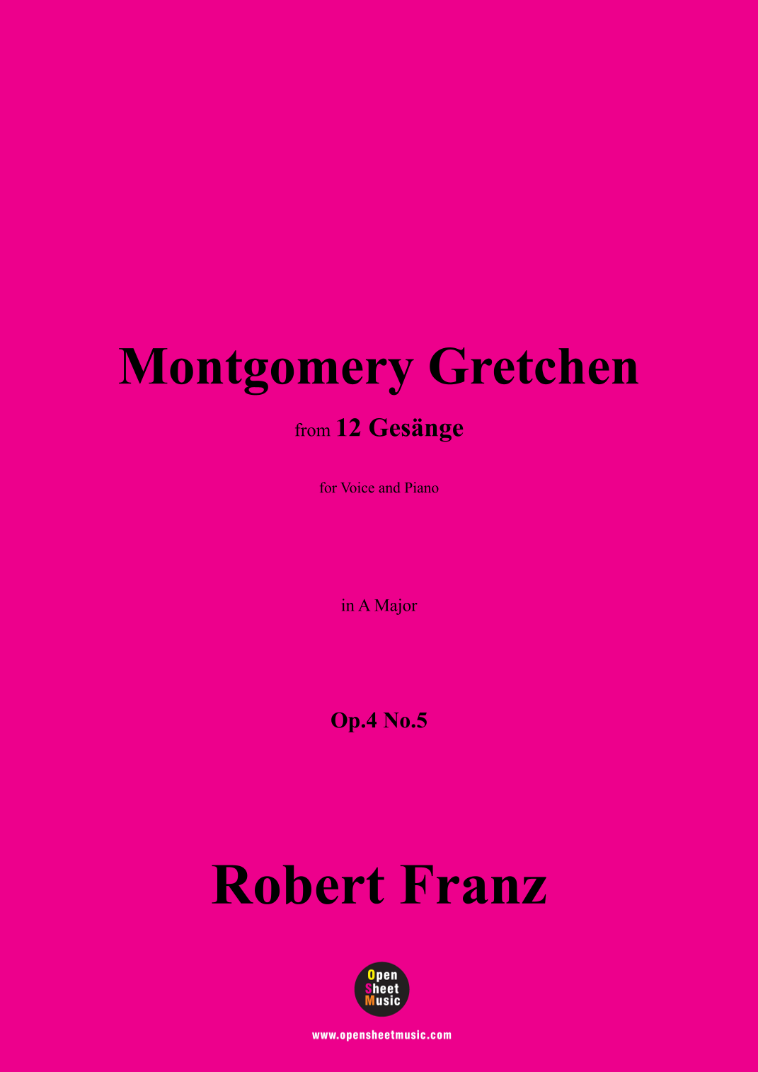 R. Franz-Montgomery Gretchen,in A Major (arr. OSM Press) by Robert ...