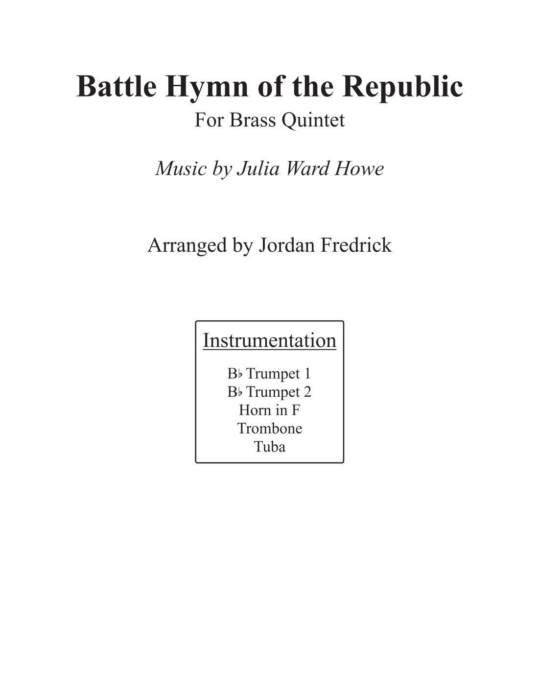 Battle Hymn of the Republic (arr. Jordan Fredrick) by Julia Ward Howe ...