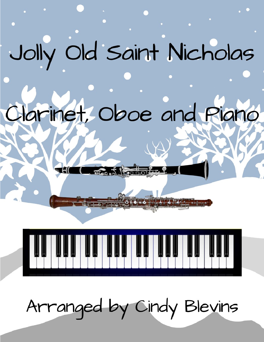 Jolly Old Saint Nicholas, for Clarinet, Oboe and Piano (arr. Cindy ...