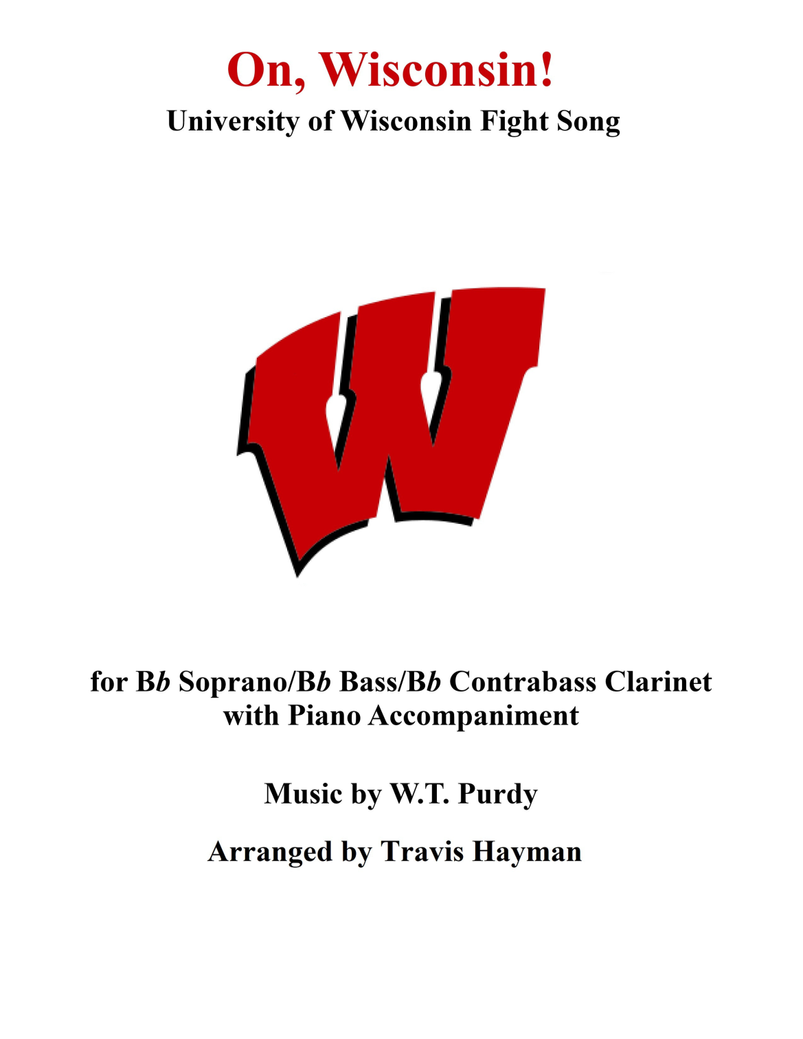 On, Wisconsin! - for Bb Soprano/Bb Bass/Bb Contrabass Clarinet with ...