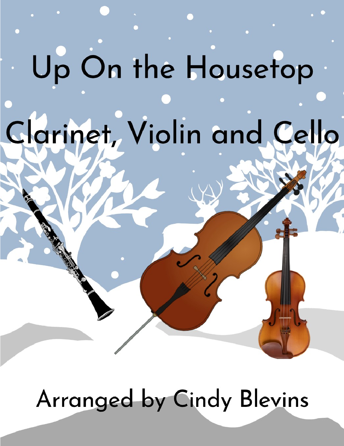 Up On the Housetop, for Clarinet, Violin and Cello (arr. Cindy Blevins ...