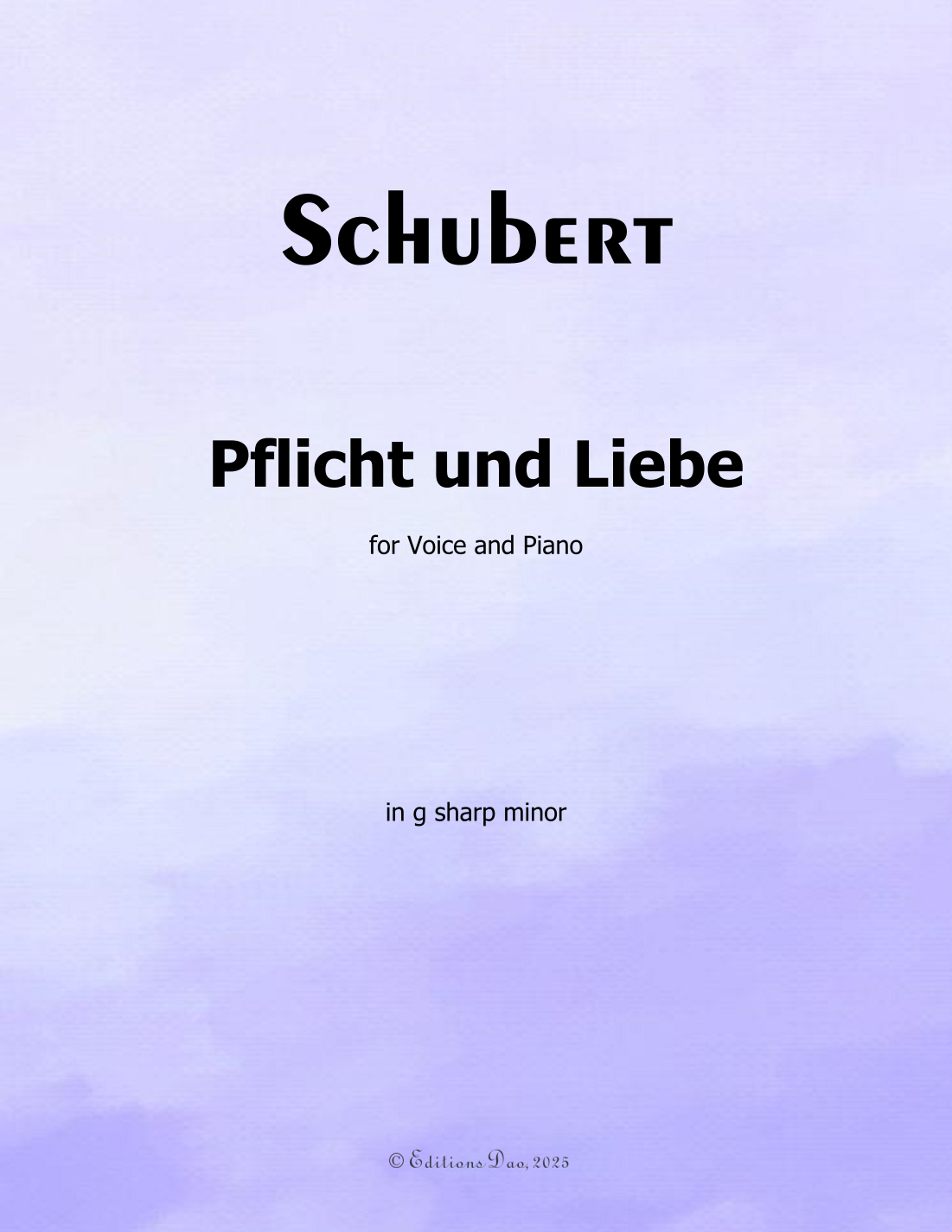 Pflicht und Liebe, by Schubert, in g sharp minor (arr. Editions Dao) by ...
