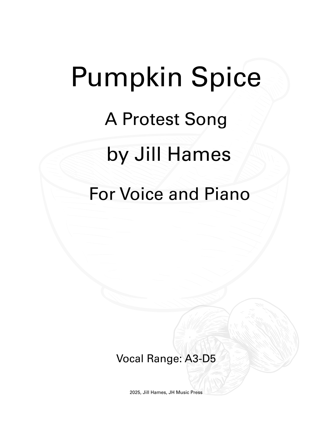 Pumpkin Spice by Jill Hames Sheet Music for Piano & Vocal at Sheet ...