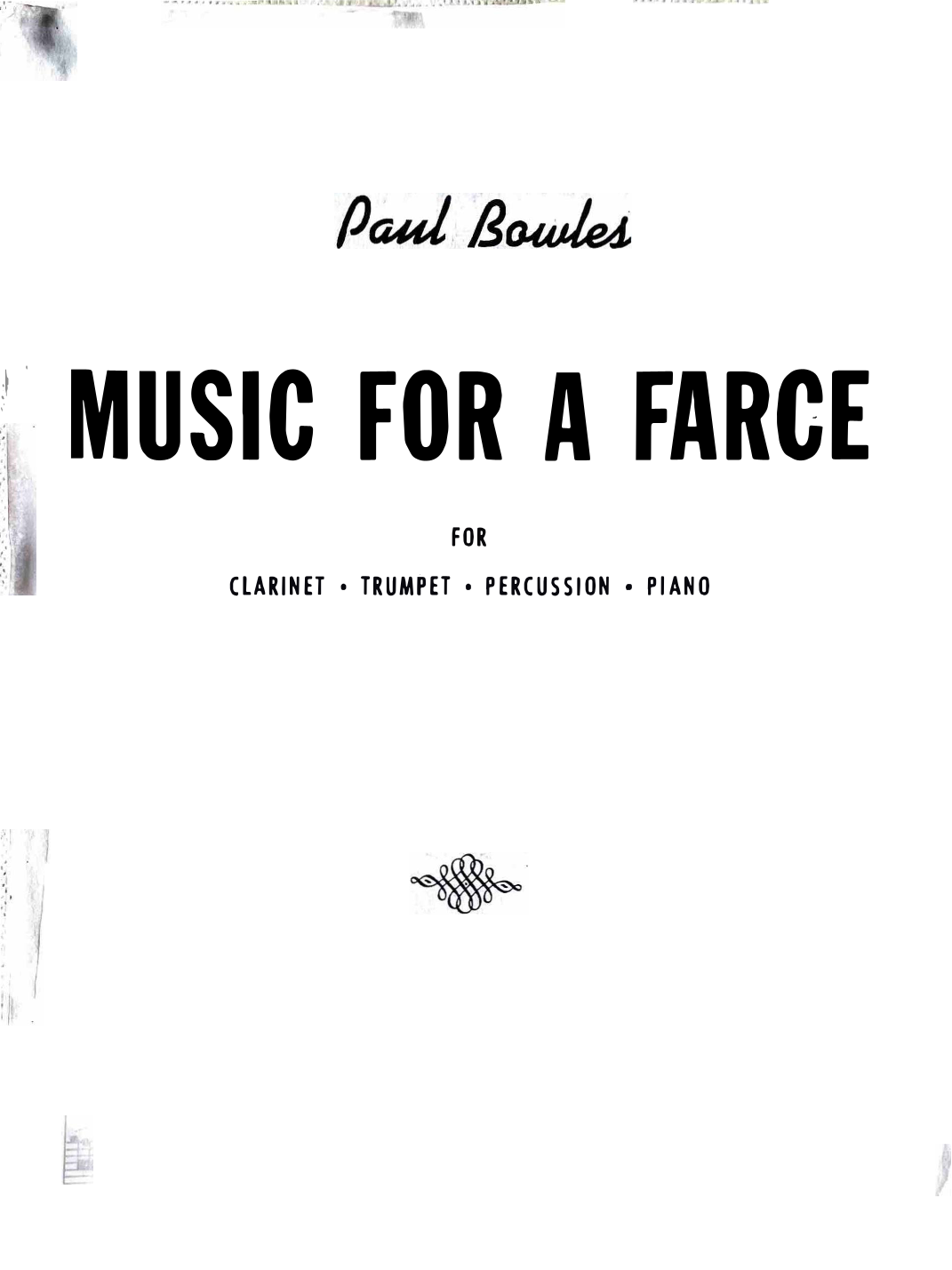 Music For A Farce by Paul Bowles Sheet Music for Performance Ensemble ...