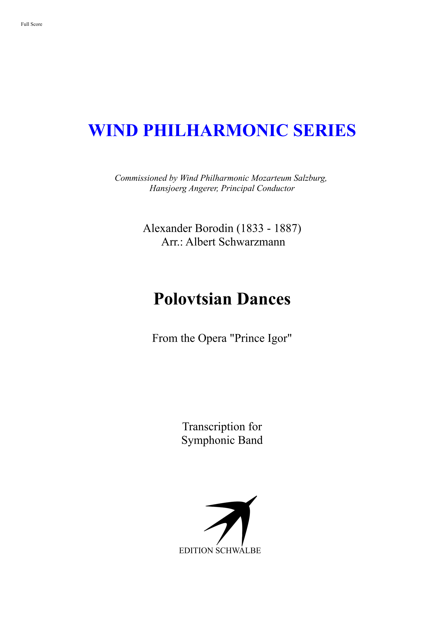 Polovtsian Dances From the Opera "Prince Igor" (arr. Albert Schwarzmann ...