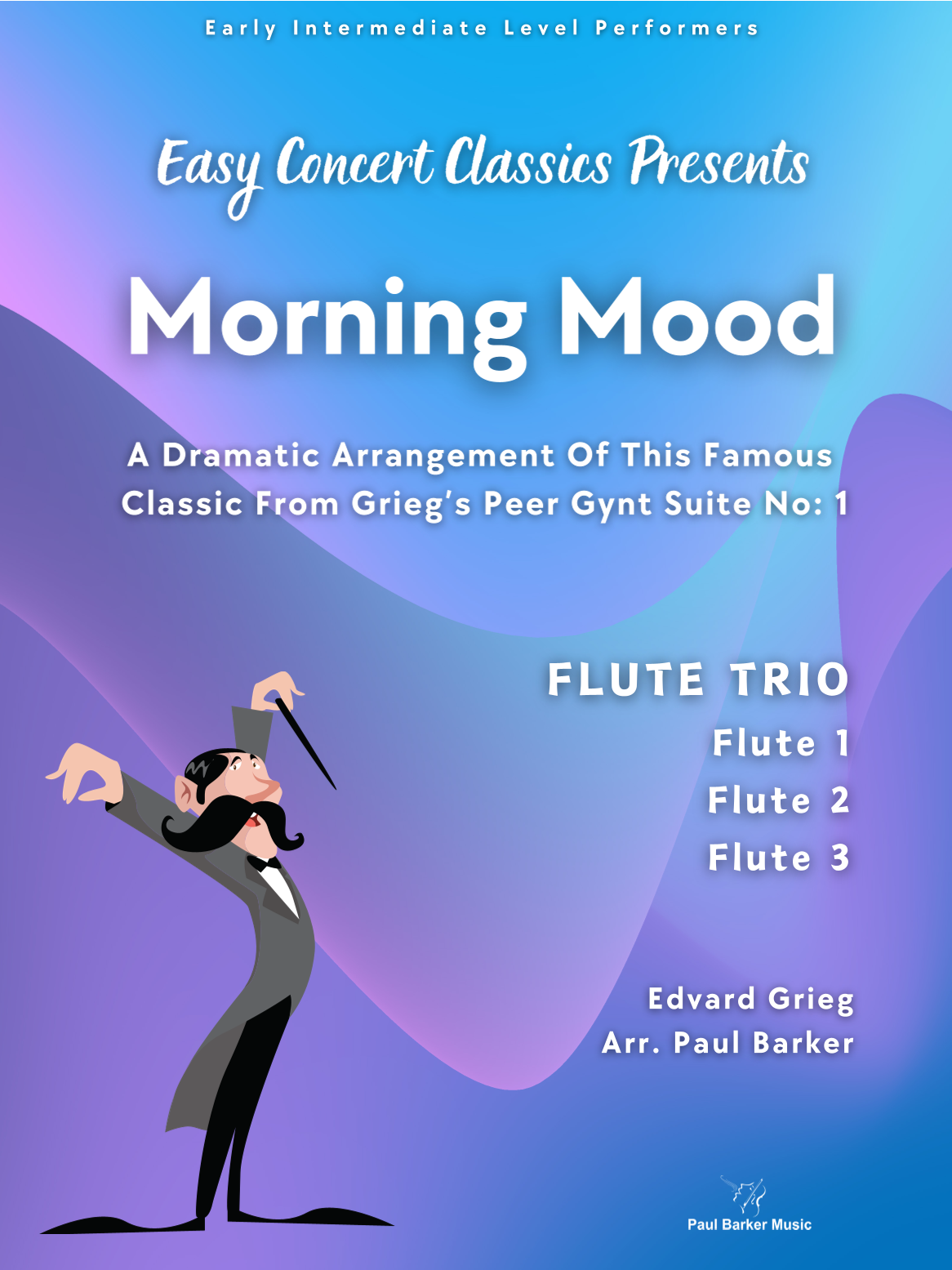 Morning Mood From Peer Gynt (Flute Trio) (arr. Paul Barker) by Paul ...