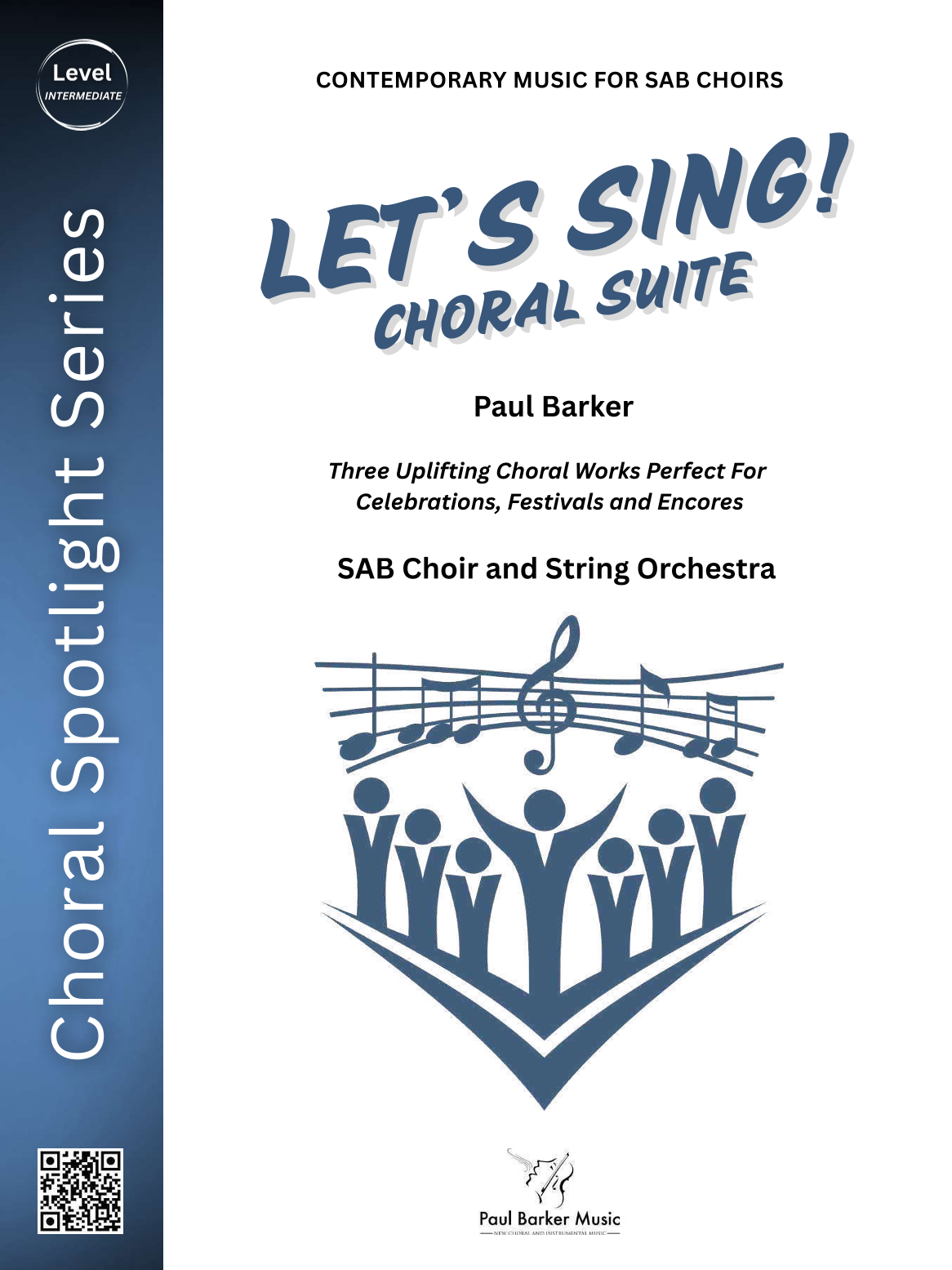 Let's Sing! Choral Suite (SAB Choir & String Orchestra) by Paul Barker ...