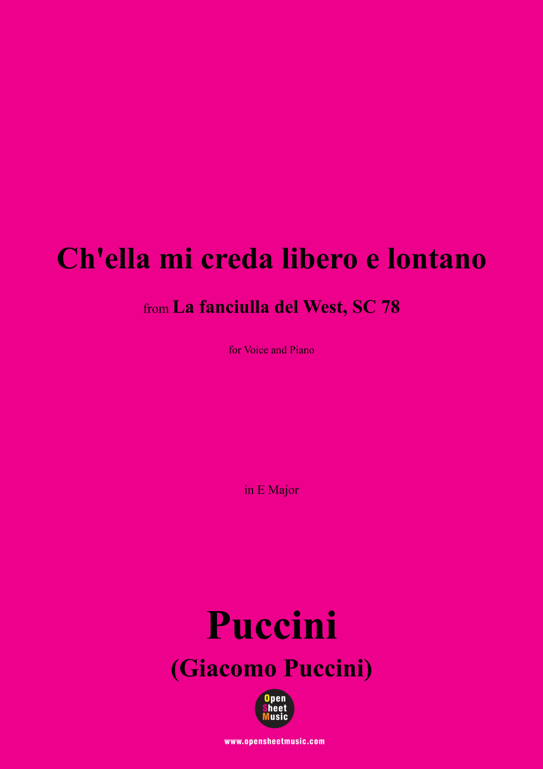 G. Puccini-Ch'ella mi creda libero e lontano,in E Major (arr. OSM) by ...