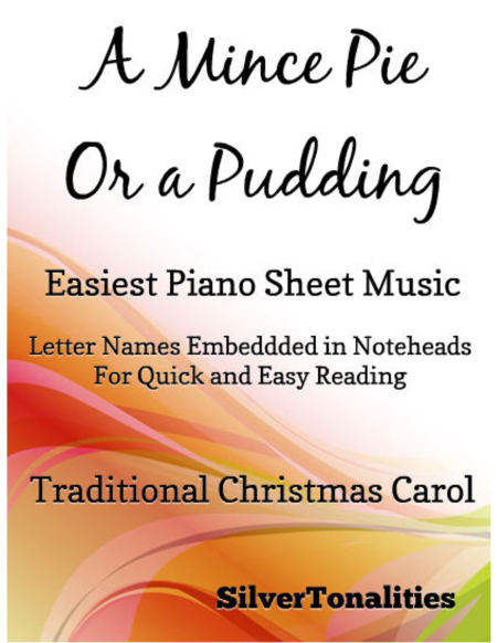 A Mince Pie Or a Pudding Easiest Piano Sheet Music (arr ...