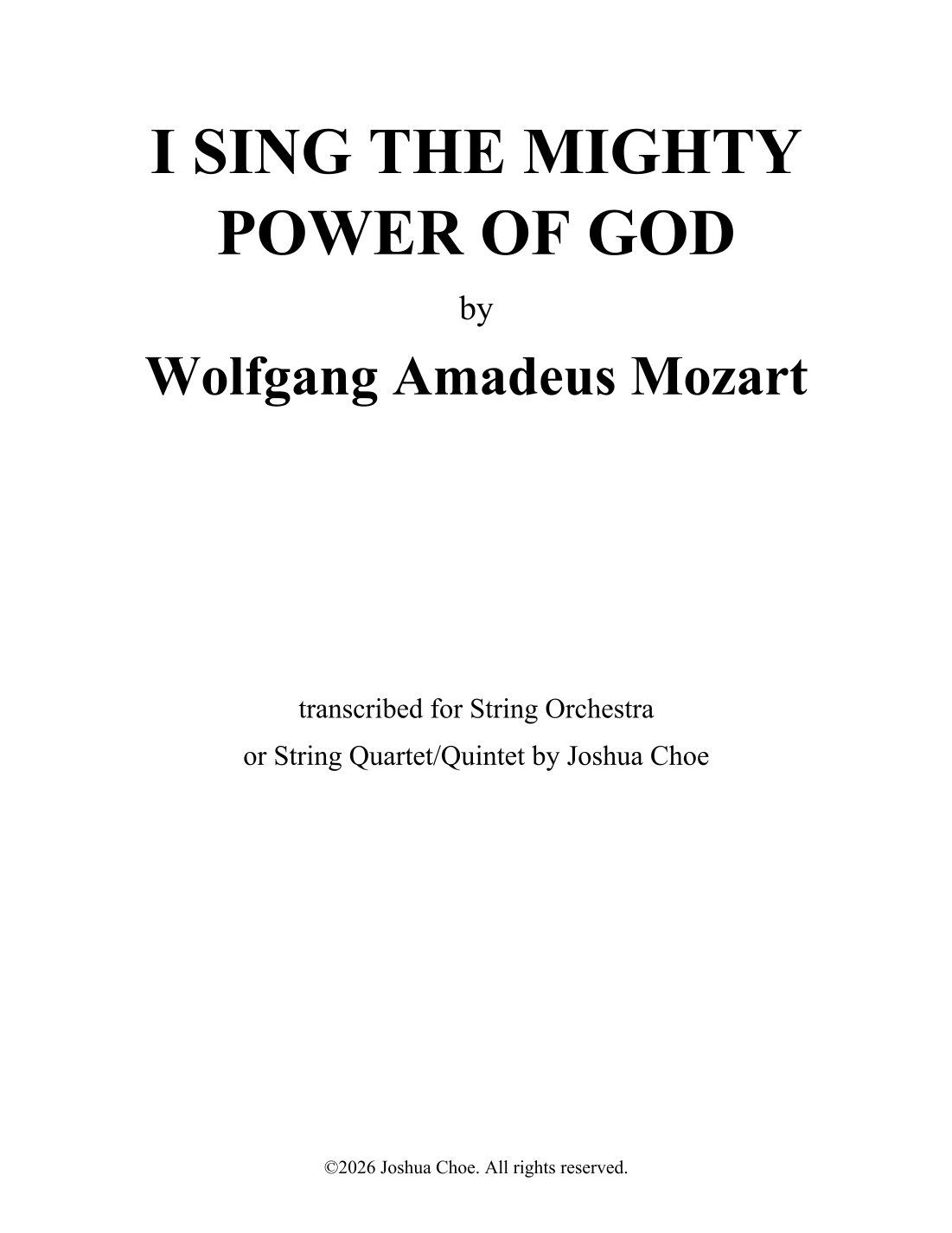 I Sing the Mighty Power of God (arr. Joshua Choe) by Wolfgang Amadeus ...