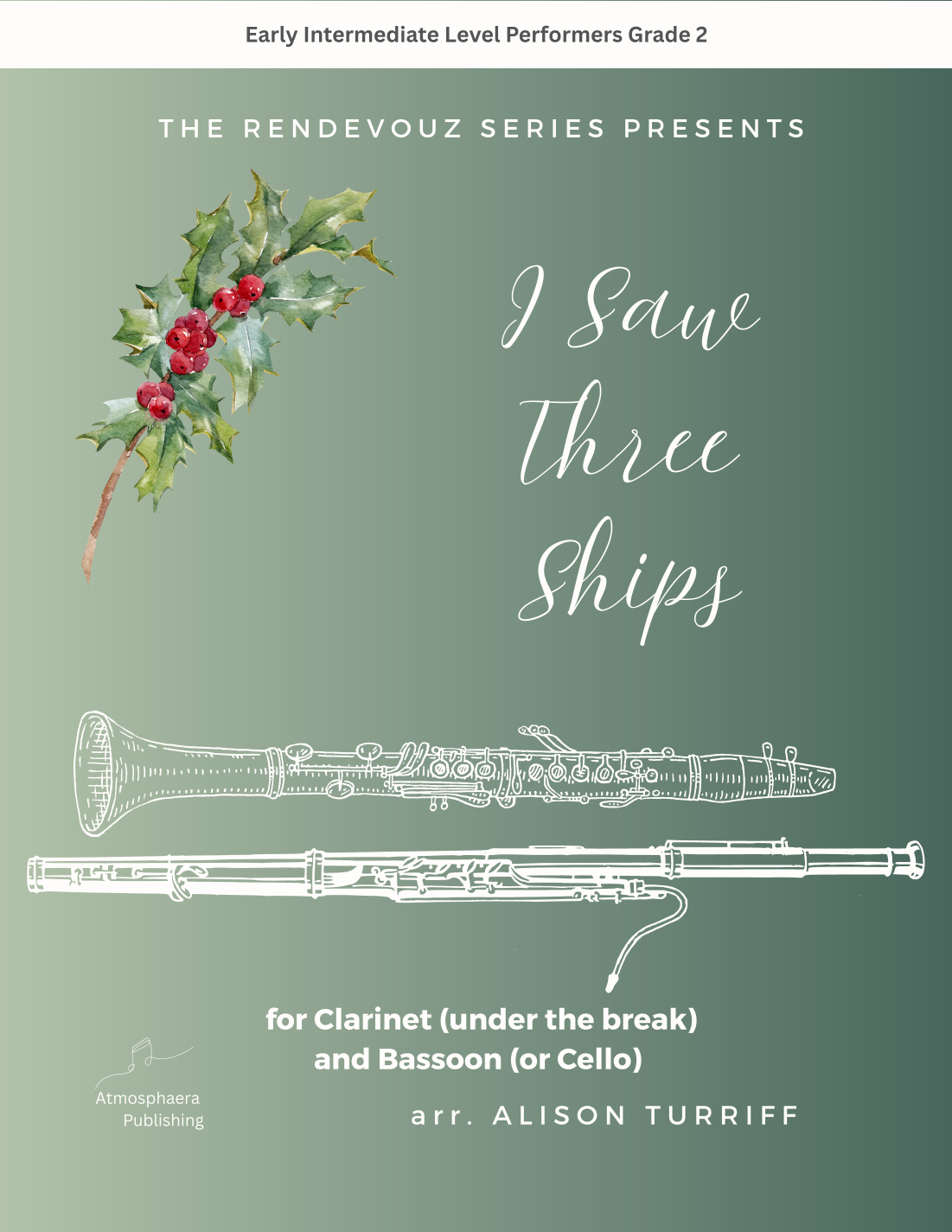 I Saw Three Ships for clarinet (under the break) and bassoon (or cello ...