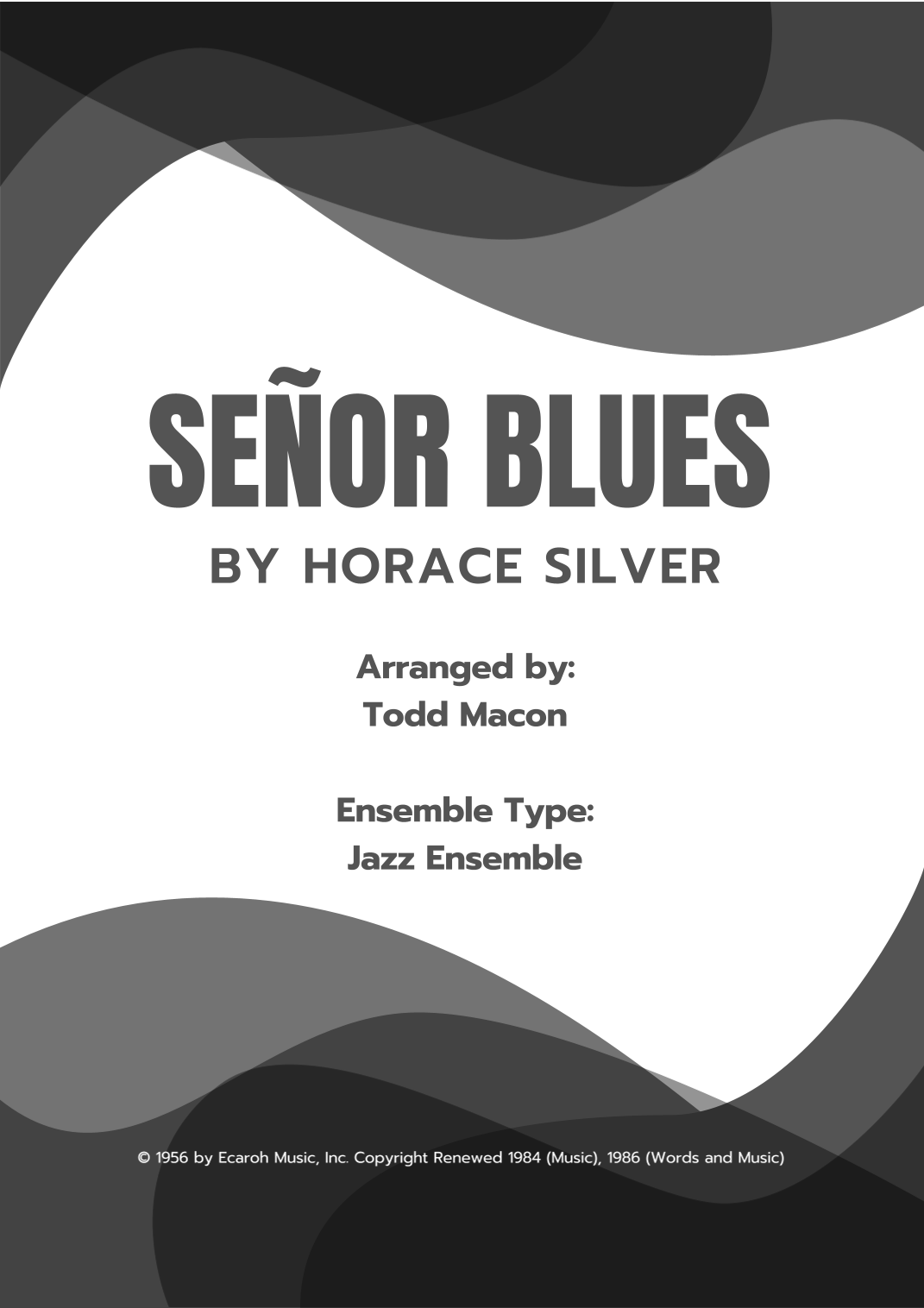 Senor Blues (arr. Todd Macon) by Horace Silver Sheet Music for Jazz ...