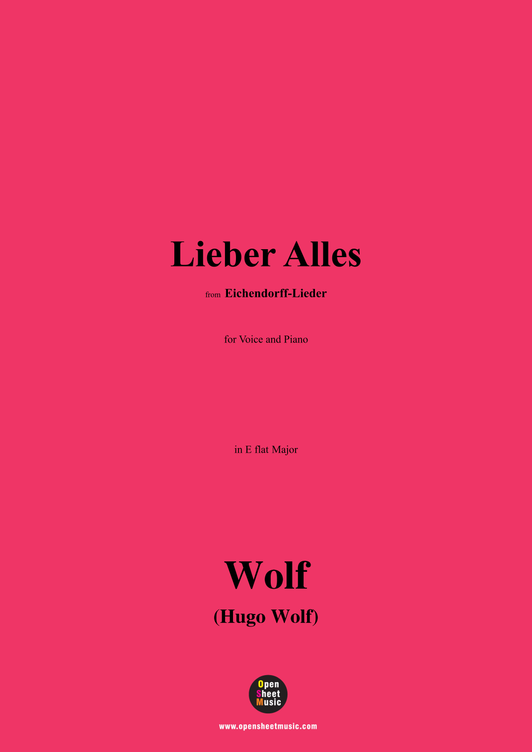 H. Wolf-Lieber Alles,in E flat Major (arr. OSM Press) by Hugo Wolf ...