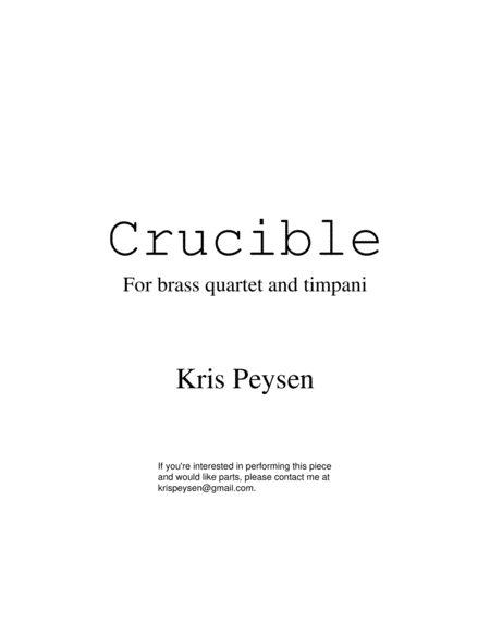 Crucible Sheet Music | Kris Peysen | Performance Ensemble