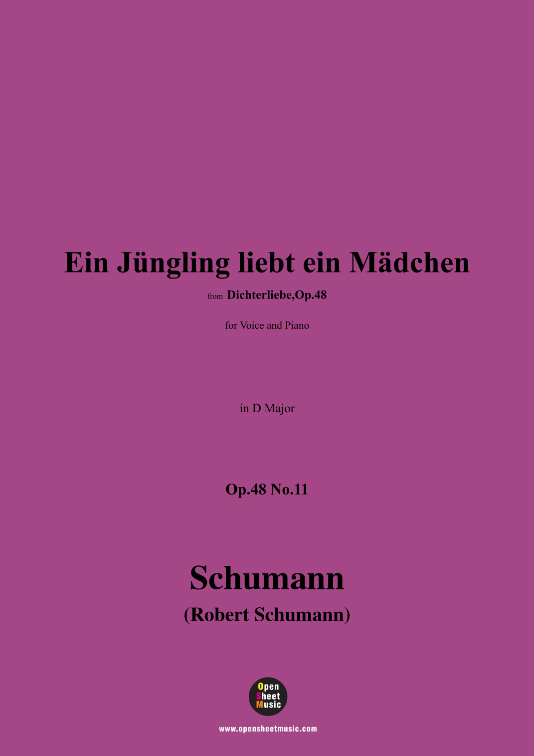 R. Schumann-Ein Jungling liebt ein Madchen,in D Major (arr. OSM Press ...