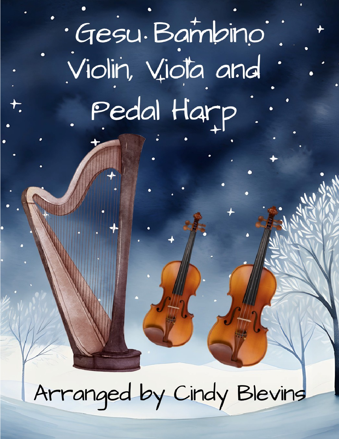 Gesu Bambino, for Violin, Viola and Pedal Harp (arr. Cindy Blevins) by ...