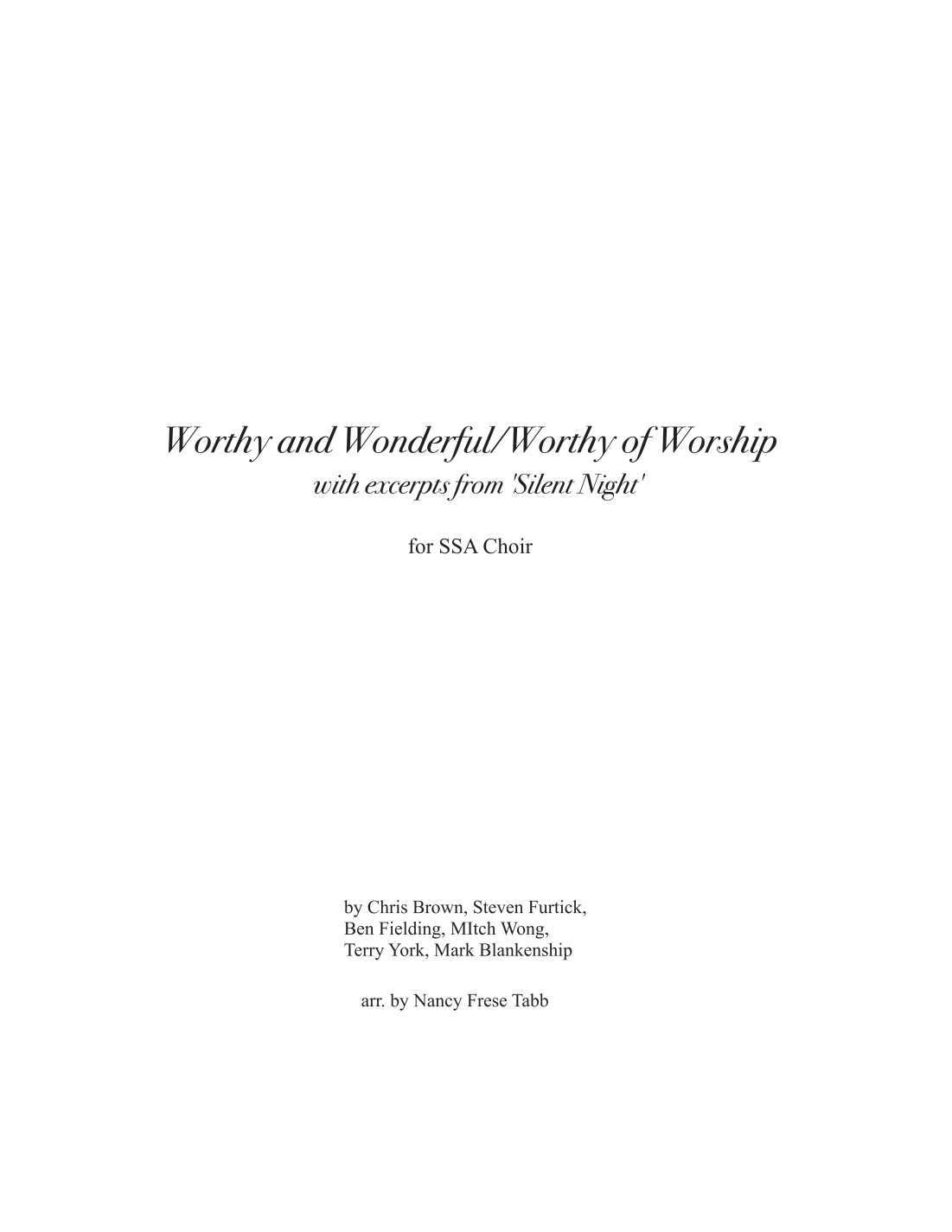 Worthy And Wonderful / Worthy Of Worship (arr. Nancy Frese Tabb) by ...