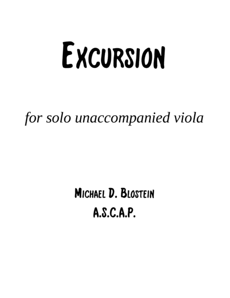 Excursion (for unaccompanied Viola) by Michael D. Blostein Sheet Music ...