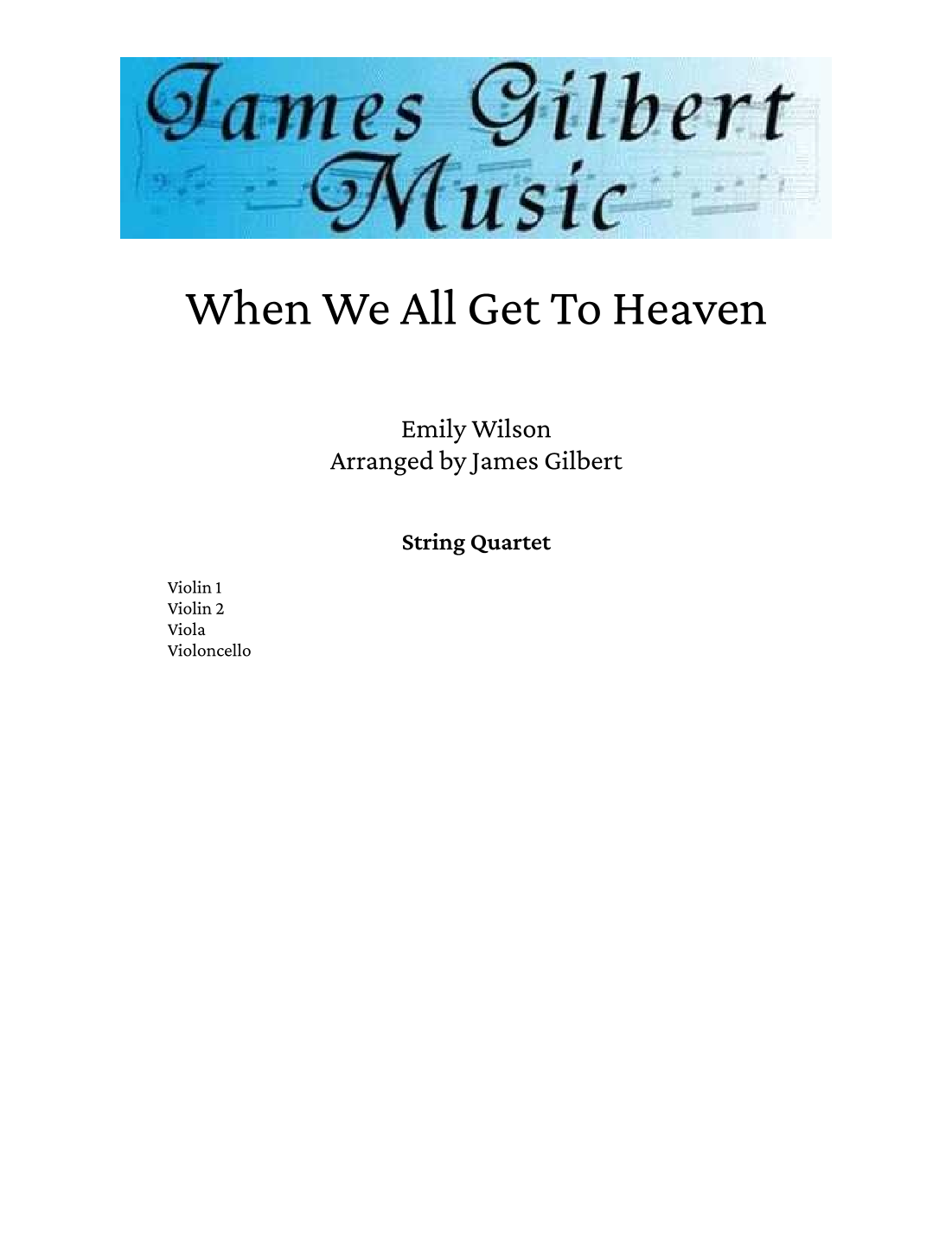 When We All Get to Heaven (arr. James Gilbert) par Emily Wilson ...