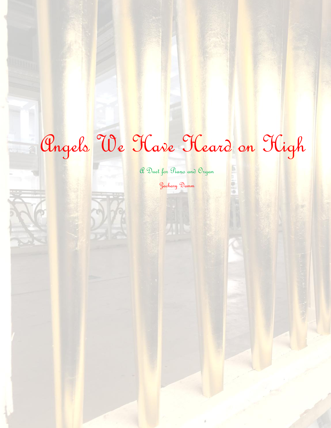 Angels We Have Heard on High: Piano-Organ Duet (arr. Zachary Damm) by ...