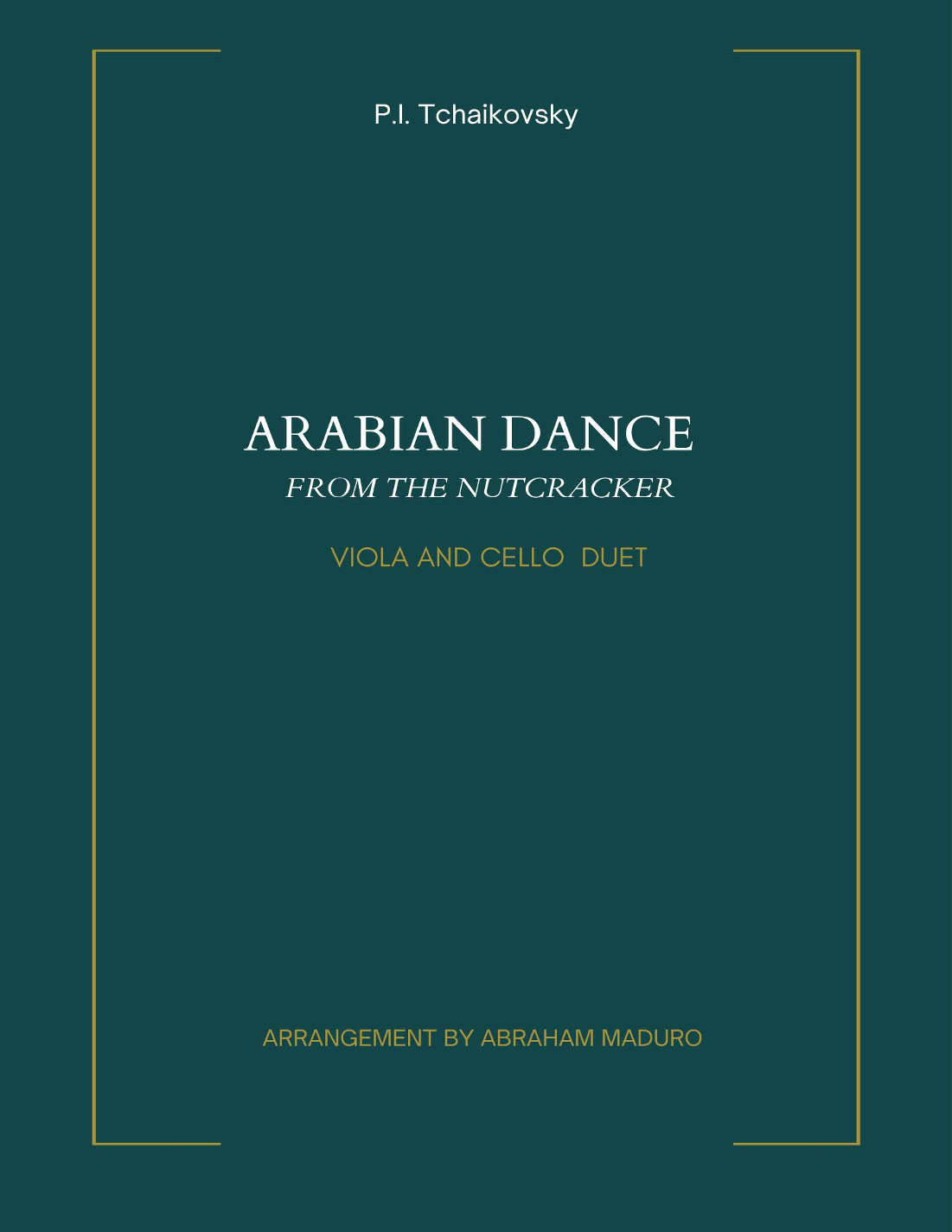 Arabian Dance (The Nutcracker) (arr. Abraham Maduro) by P.I ...