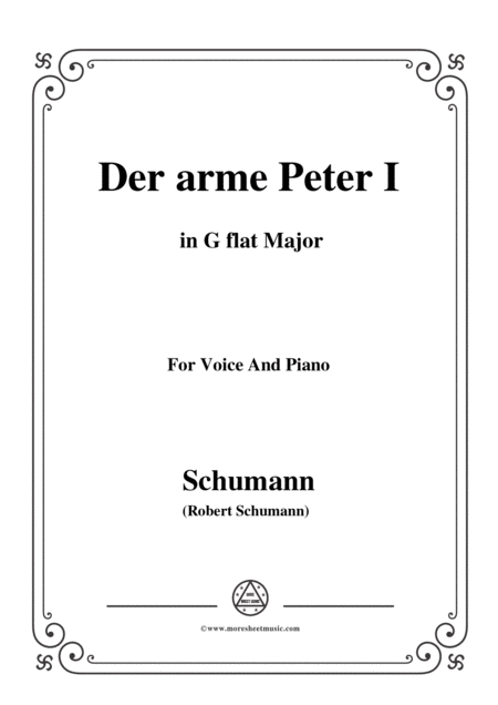 Schumann-Der arme Peter 1,in G flat Major,for Voice and Piano Sheet ...