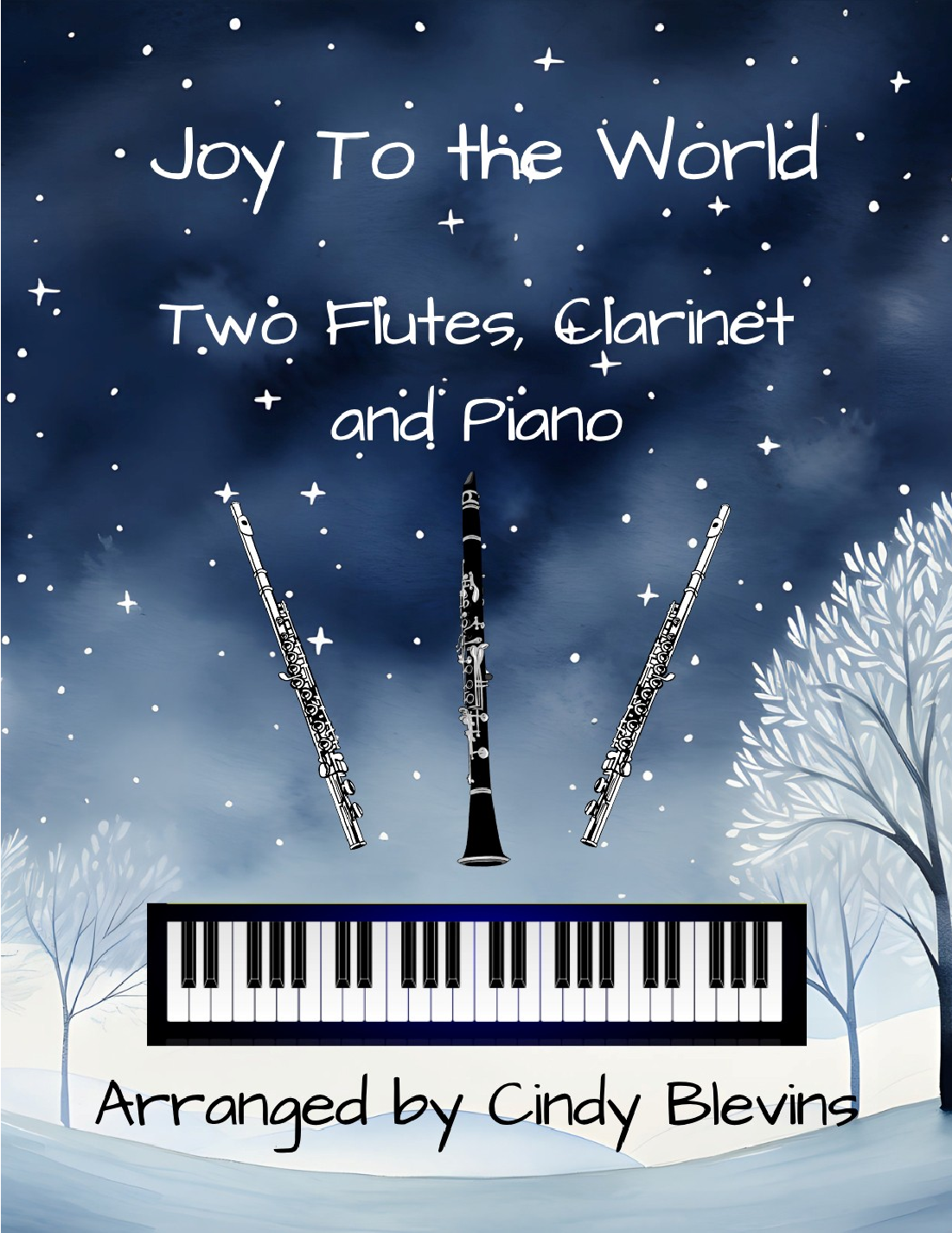 Joy To the World, for Two Flutes, Clarinet and Piano (arr. Cindy ...