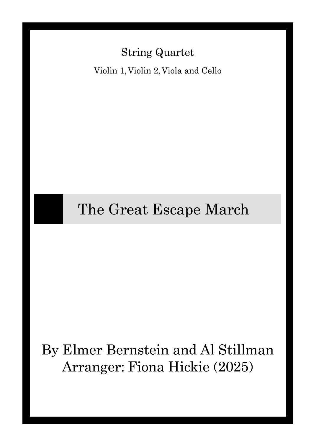 The Great Escape March (arr. Fiona Hickie) par Elmer Bernstein ...