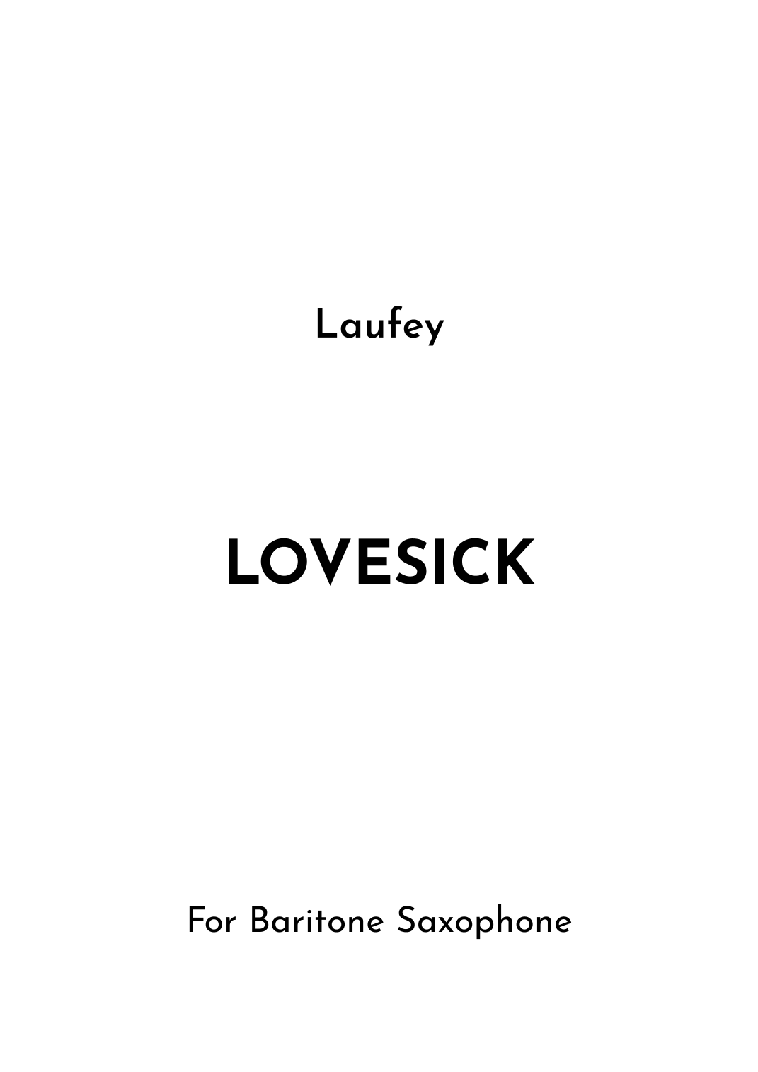 Lovesick (arr. Jireh J.) by Laufey Sheet Music for Baritone Sax Solo at ...