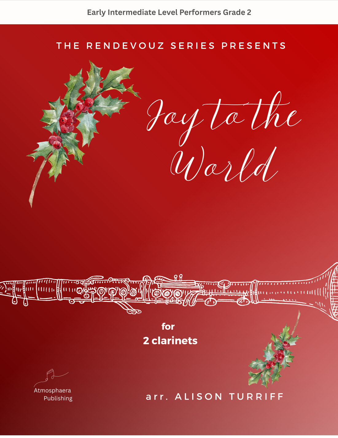 Joy to the World for 2 clarinets (arr. Alison Turriff) by trad. Sheet ...