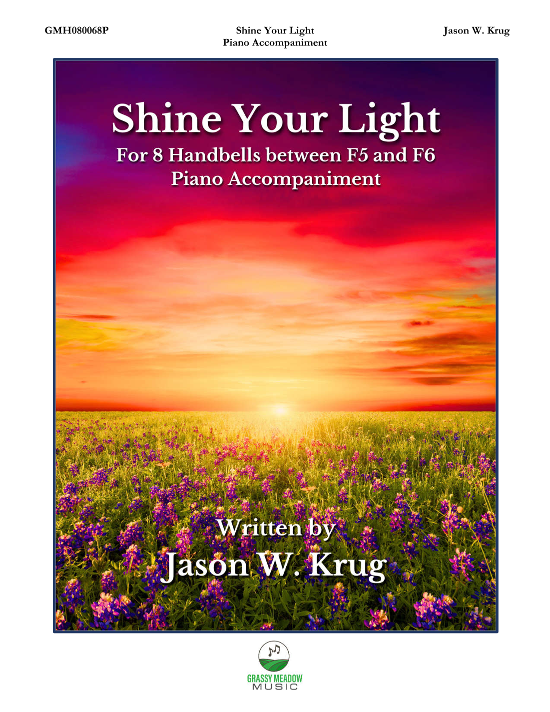 Shine Your Light – piano accompaniment to 8 bell version by Jason W ...