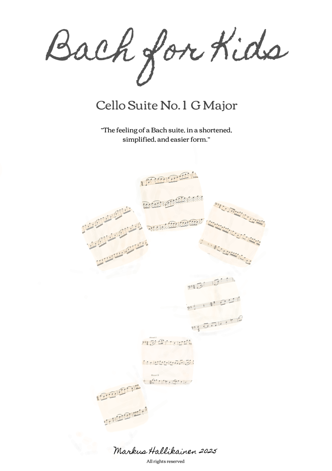 Bach for Kids: Solo Cello Suite No. 1 G Major (arr. Markus Hallikainen ...