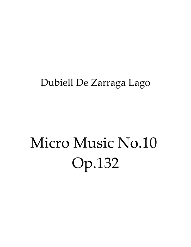 Micro Music No.10 Op.132 Partitions | Dubiell A De Zarraga lago | Piano ...