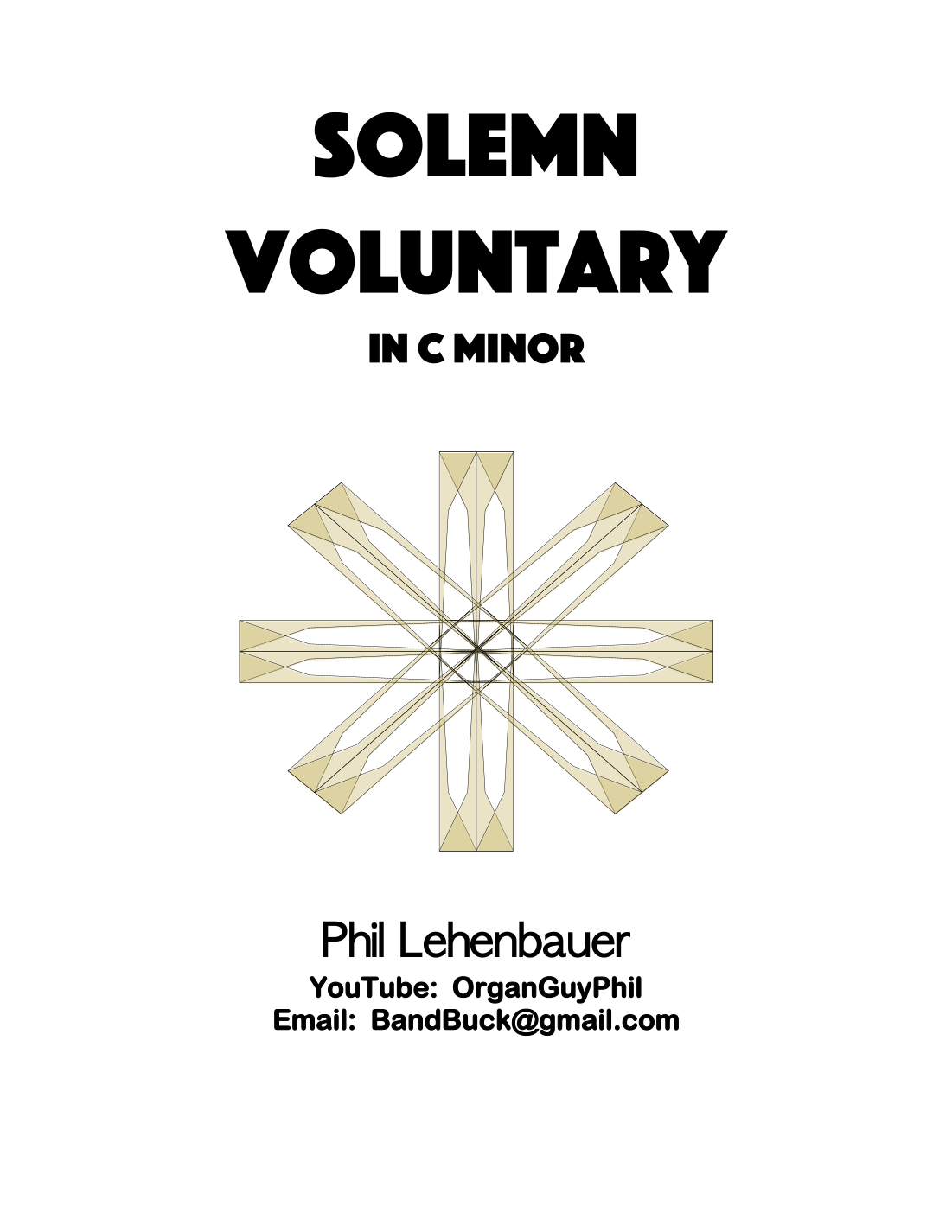 Solemn Voluntary in C minor, organ work by Phil Lehenbauer by Phil ...