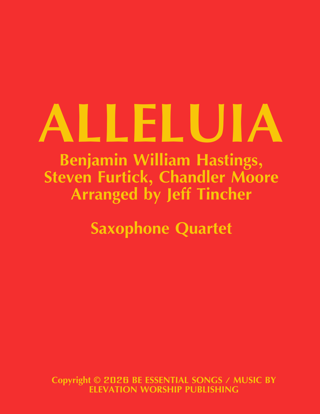 Alleluia (arr. Jeff Tincher) by Chandler Moore Sheet Music for Woodwind ...