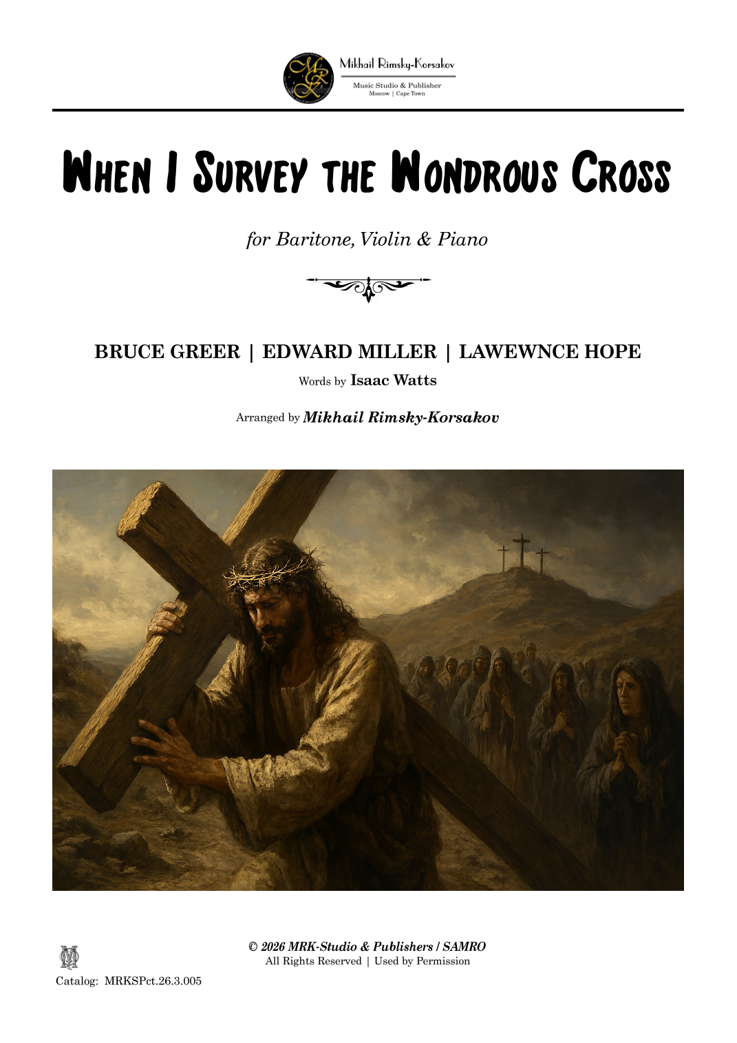 When I Survey the Wondrous Cross (arr. Mikhail Rimsky-Korsakov) by ...