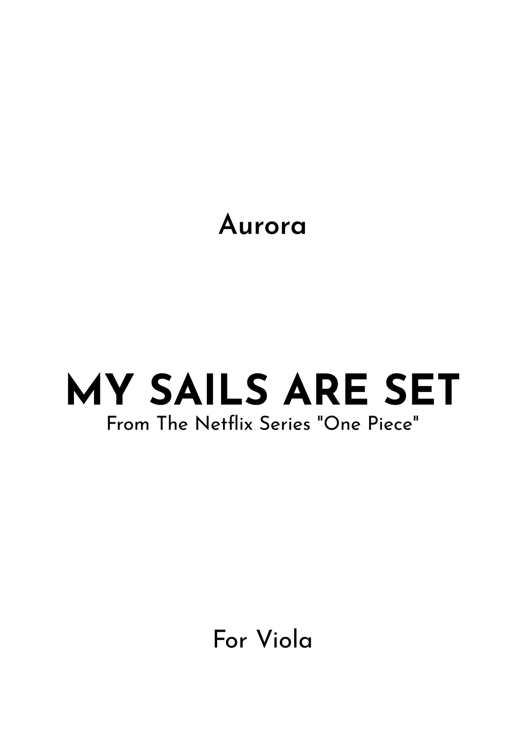 My Sails Are Set (arr. Jireh J.) by Aurora Sheet Music for Viola Solo ...