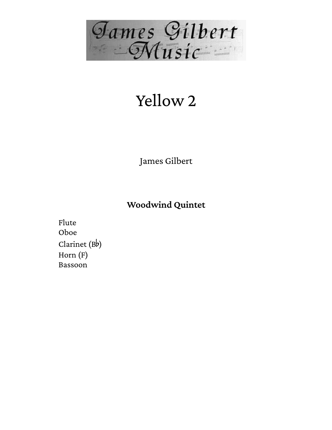 Yellow 2 by James Gilbert Sheet Music for Woodwind Ensemble at Sheet ...