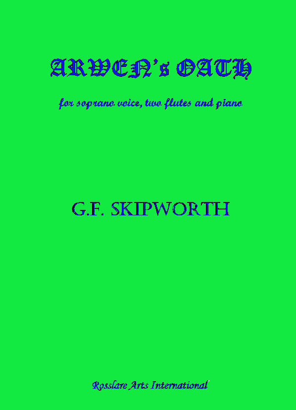 Arwen's Oath by George Skipworth Sheet Music for Vocal Solo at Sheet ...