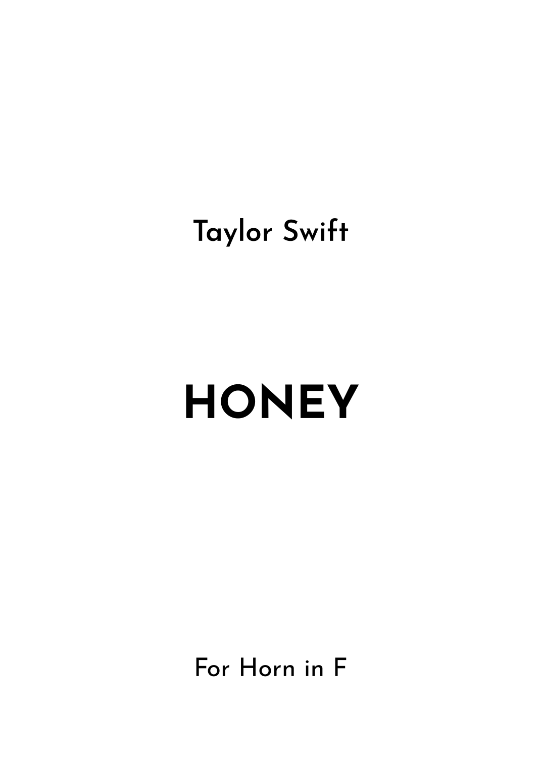 Honey (arr. Jireh J.) par Taylor Swift Partitions pour Cor d’harmonie ...